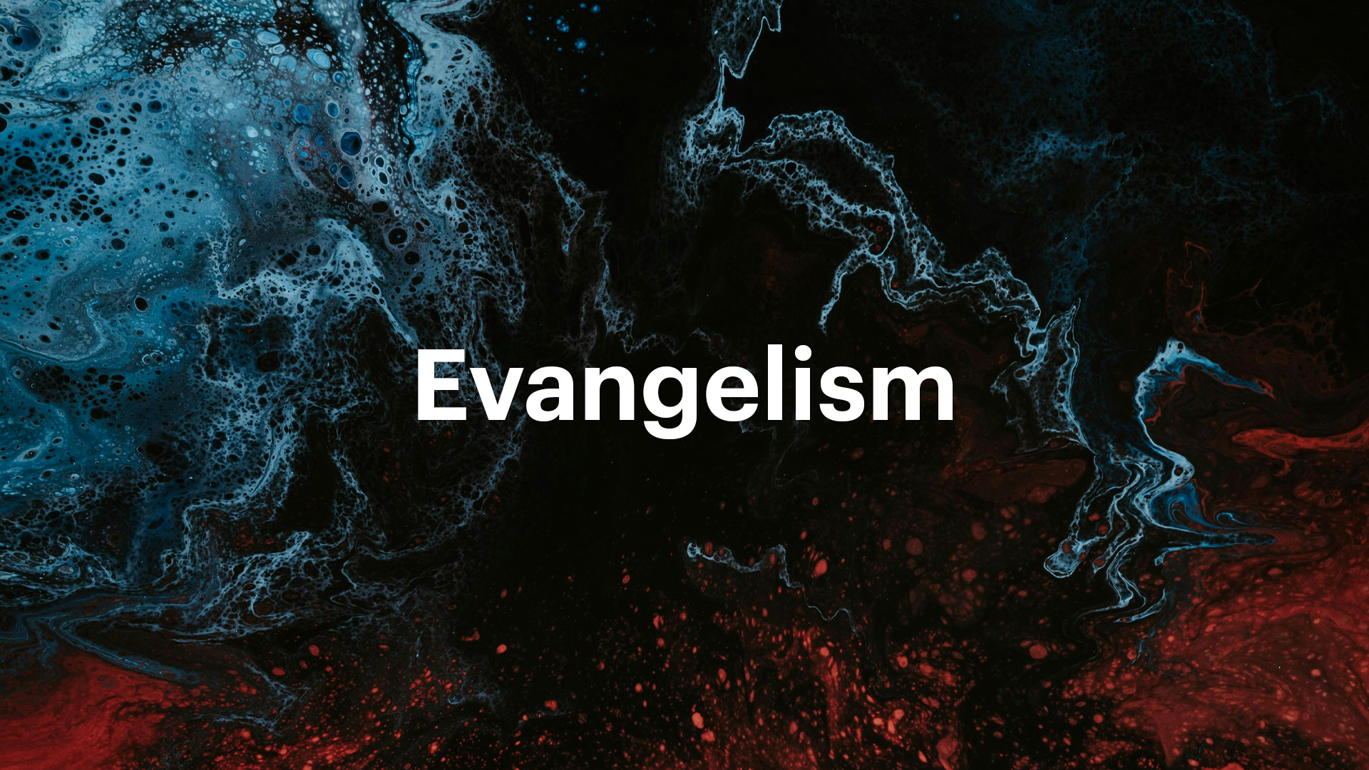 Evangelism - Daniel Golin - Christ City Church