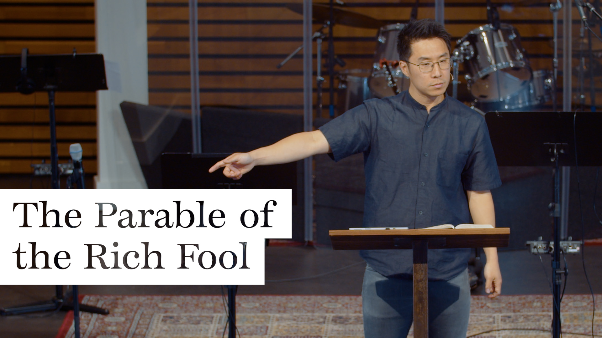 The Parables of Jesus | The Rich Fool - Sam Beh - Christ City Church